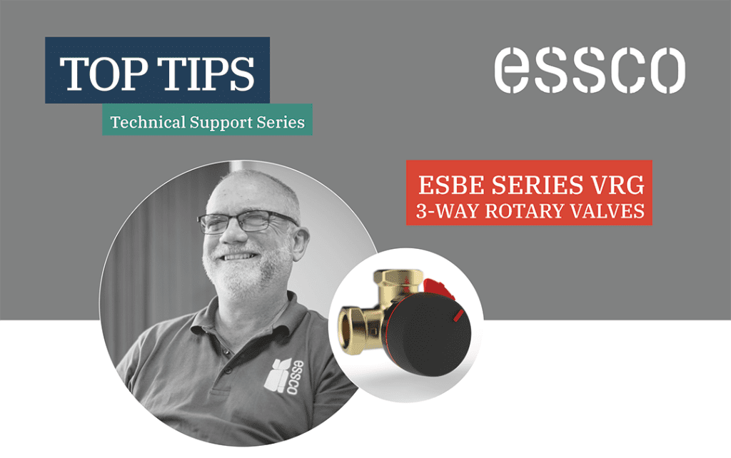 Top Tips | HVAC | ESBE | Essco Group | Rotary Valves